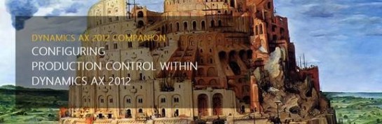 Configuring Production Control Within Dynamics AX 2012 Downloadable As ...